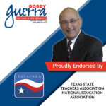 Reelect Bobby Guerra | State Representative | District 41| RGV